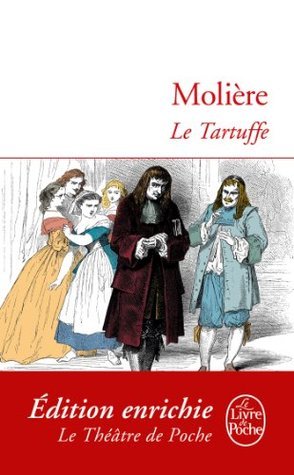 Le Tartuffe by Molière | Goodreads