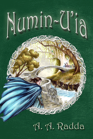 Numin-U'ia (The Numin-U'ia Series, #1) by A.A. Radda | Goodreads