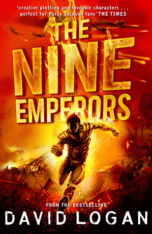 The Nine Emperors by David Logan | Goodreads