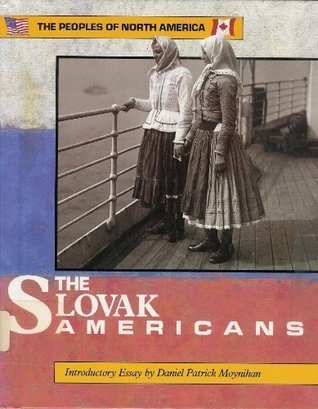 The Slovak Americans by M. Mark Stolarik | Goodreads