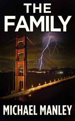 The Family by Michael Manley | Goodreads