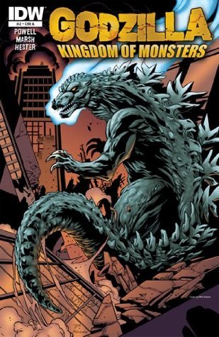 Godzilla: Kingdom of Monsters #2 by Eric Powell | Goodreads