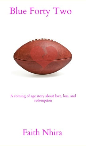 Blue Forty Two by Faith | Goodreads