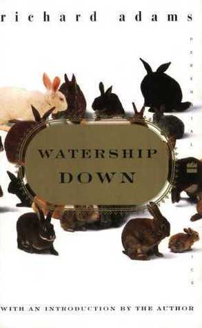 Watership Down by Richard Adams | Goodreads
