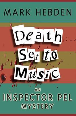 Death Set to Music by Mark Hebden | Goodreads