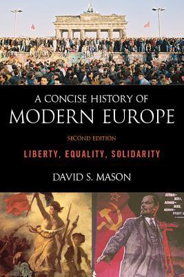 A Concise History of Modern Europe by David S. Mason | Goodreads