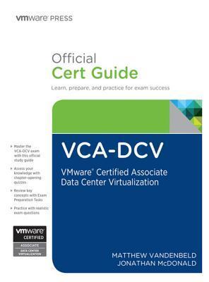 Vca-DCV Official Cert Guide: Vmware Certified Associate - Data Center ...