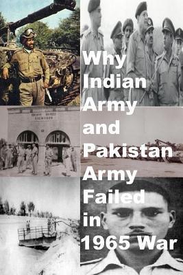 Why Indian Army and Pakistan Army Failed in 1965 War by Agha Humayun ...