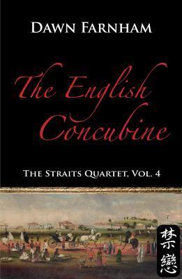The English Concubine by Dawn Farnham | Goodreads