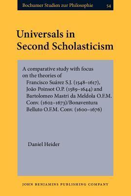 Universals in Second Scholasticism by Daniel Heider | Goodreads