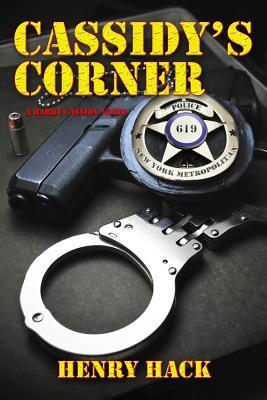 Cassidy's Corner by Henry Hack | Goodreads