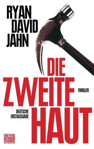 Die zweite Haut by Ryan David Jahn | Goodreads
