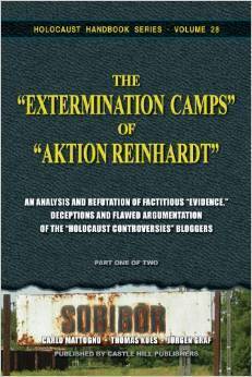 The "Extermination Camps" of "Aktion Reinhardt": An Analysis and ...