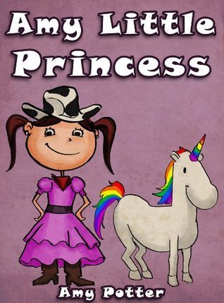 Amy Little Princess by Amy Potter | Goodreads