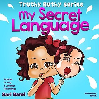 My Secret Language by Sari Barel | Goodreads