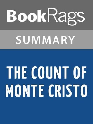 Summary & Study Guide The Count of Monte Cristo by Alexandre Dumas by ...