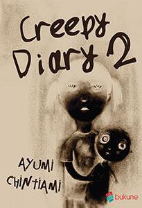 Creepy Diary 2 by Ayumi Chintiami | Goodreads
