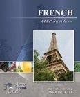 CLEP French Study Guide by Ace the CLEP | Goodreads