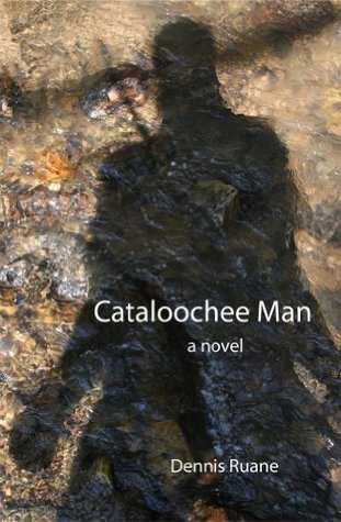 Cataloochee Man by Dennis Ruane | Goodreads