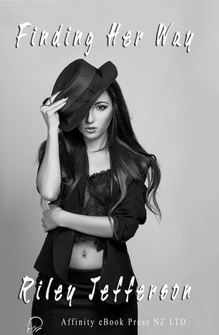 Finding Her Way by Riley Jefferson | Goodreads