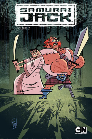 Samurai Jack, Vol. 2: The Scotsman's Curse by Jim Zub | Goodreads