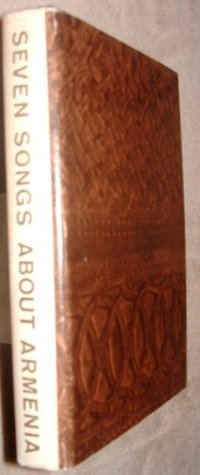 Seven Songs About Armenia by Gevorg Emin | Goodreads
