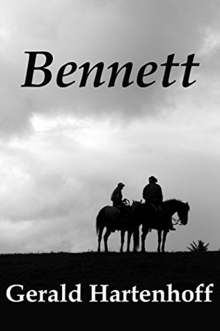 Bennett by Gerald Hartenhoff | Goodreads