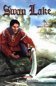 Swan Lake by Jenny Dooley | Goodreads