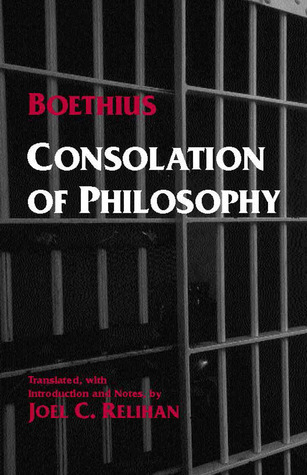 Consolation of Philosophy by Boethius | Goodreads
