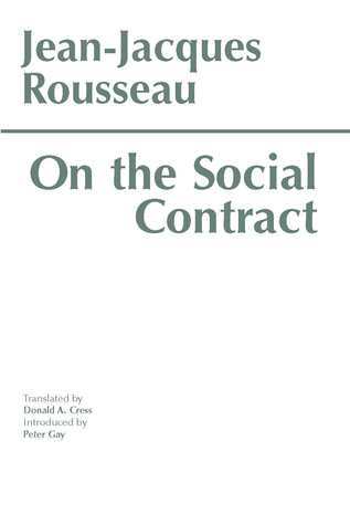 On the Social Contract (Hackett Classics) by Jean-Jacques Rousseau ...