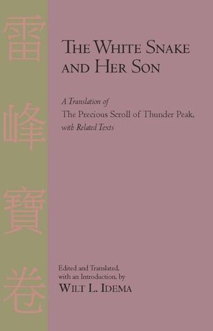 The White Snake and Her Son: A Translation of The Precious Scroll of ...