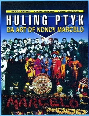 Huling Ptyk: Da Art of Nonoy Marcelo by Pandy Aviado | Goodreads