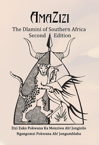 AmaZizi: The Dlamini of Southern Africa by Zizi Zuko Pokwana Ka Menziwa ...