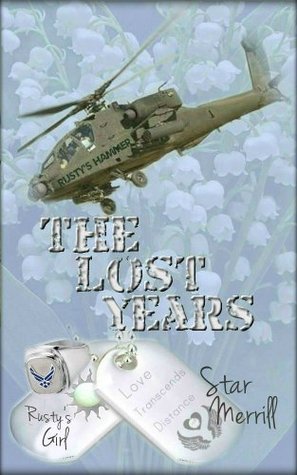 The Lost Years by Star Merrill | Goodreads