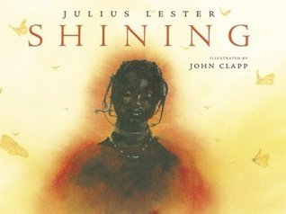 Shining by Julius Lester | Goodreads