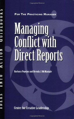 Managing Conflict with Direct Reports by Center for Creative Leadership ...