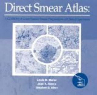 Direct Smear Cd: A CD-ROM Atlas of Gram Stained Clinical Specimens by ...