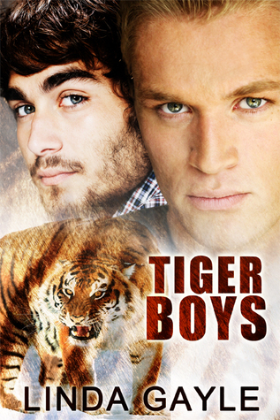 Tiger Boys by Linda Gayle | Goodreads