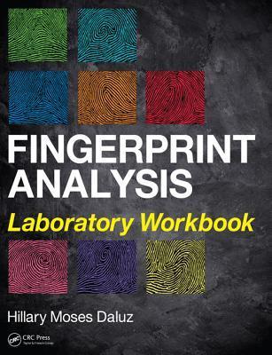 Fundamentals of Fingerprint Analysis And Lab Book Package: Fingerprint Analysis Laboratory ...