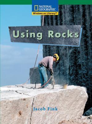 Windows on Literacy Fluent (Science: Earth/Space): Using Rocks by Jacob ...
