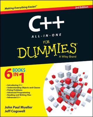 C++ All-in-One for Dummies by John Paul Mueller | Goodreads