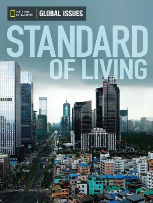 Global Issues: Standard of Living by National Geographic Learning ...