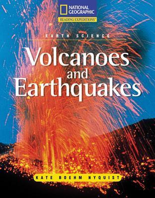 Reading Expeditions (Science: Earth Science): Volcanoes and Earthquakes ...