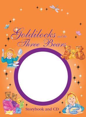 Goldilocks and the Three Bears: Storybook and CD by The Book Company ...