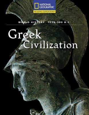 Reading Expeditions (World Studies: World History): Greek Civilization ...