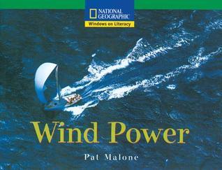 Windows on Literacy Fluent (Science: Science Inquiry): Wind Power by ...