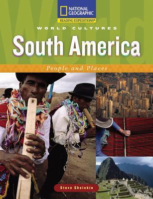 South America: People and Places by National Geographic Learning ...
