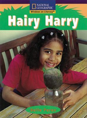 Windows on Literacy Early (Science: Science Inquiry): Hairy Harry by ...
