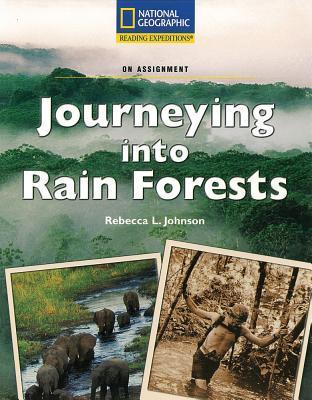 Reading Expeditions (Science: On Assignment): Journeying into Rain ...