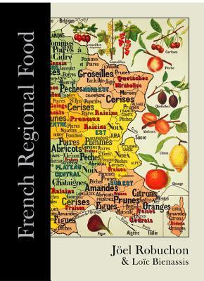 French Regional Food by Loic Bienassis | Goodreads